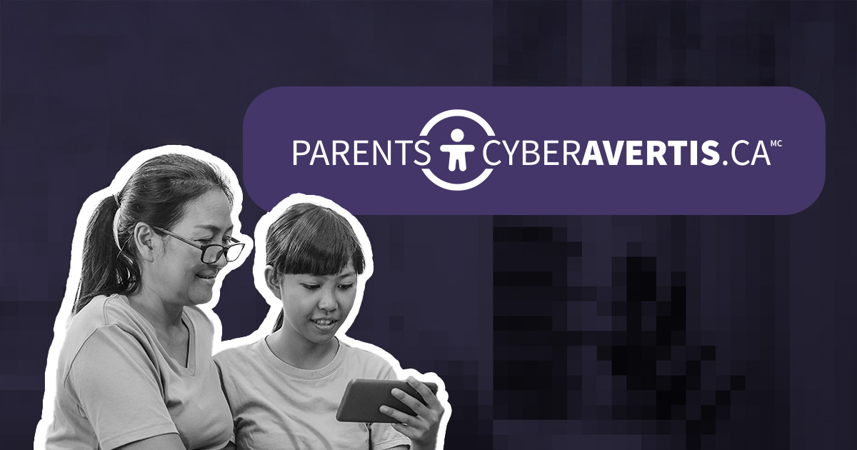 Parenting in the Online World Webinars – ParentsCyberAvertis.ca